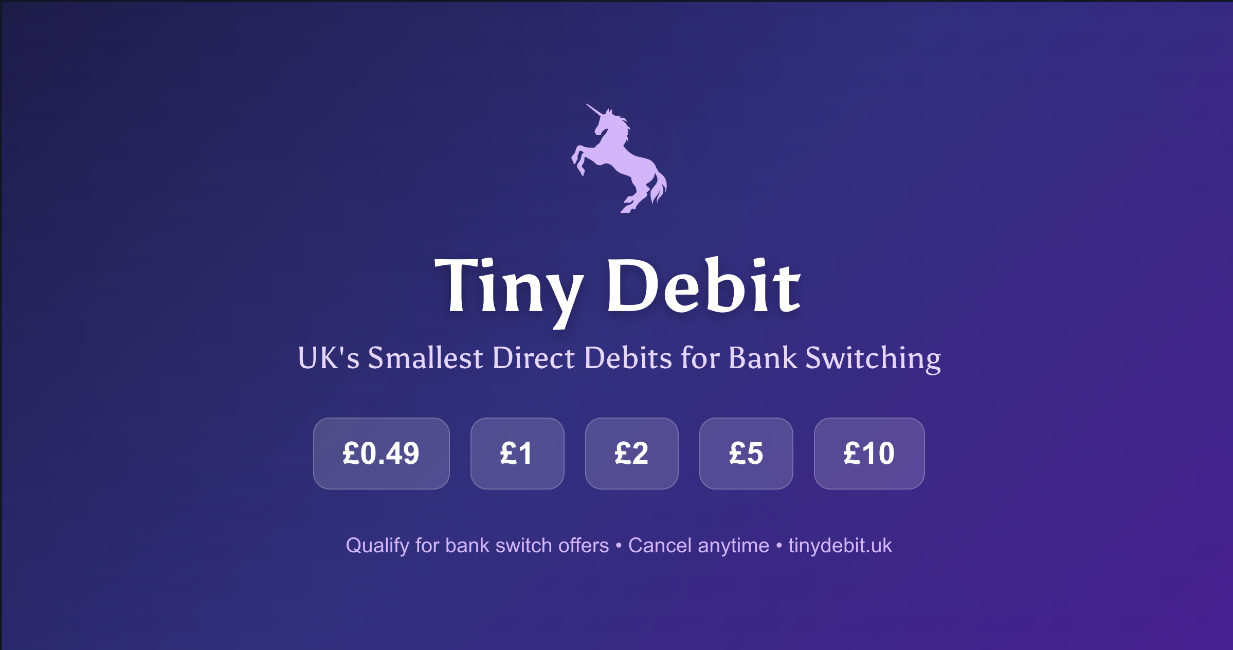 Tiny Debit | UK's Smallest Direct Debits for Bank Switching